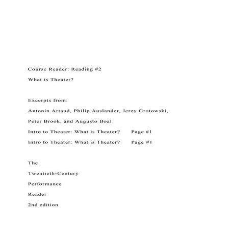 Course Reader Reading #2 What is Theater .docx