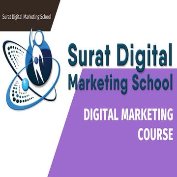Surat Digital Marketing School course curriculam | PPT