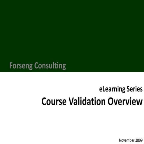 Course Validation Overview | PPTX