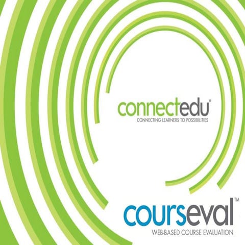 ConnectEDU Course Evaluation Solution: CoursEval | PPTX