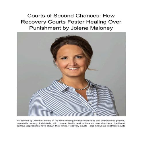 Courts of Second Chances_ How Recovery Courts Foster Healing Over ...