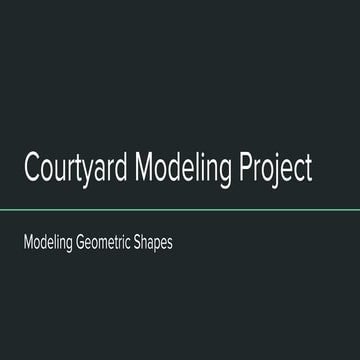 Architectural Modeling Project - 3D Beginner Skills | PPT