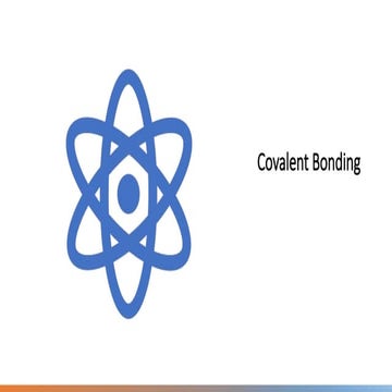 covalent_bonding.pptx how to identify covalent bonds | PPTX