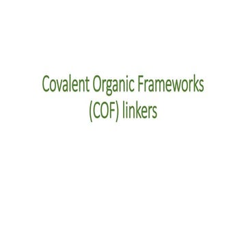 Covalent Organic Frameworks (COF) Linkers | TCI Chemicals | PPTX