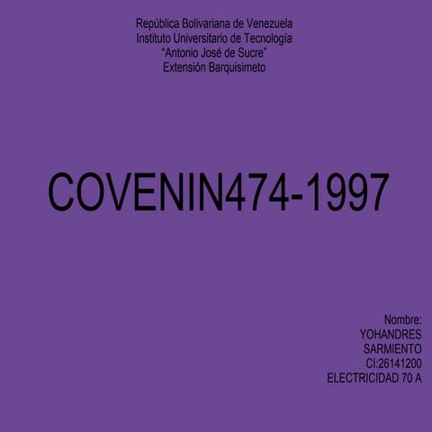 La norma COVENIN 747 “Registro, clasificación y estadística de lesiones ...