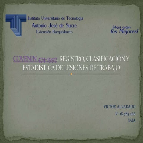 Registro, clasificación y estadística de lesiones de trabajo | PPTX
