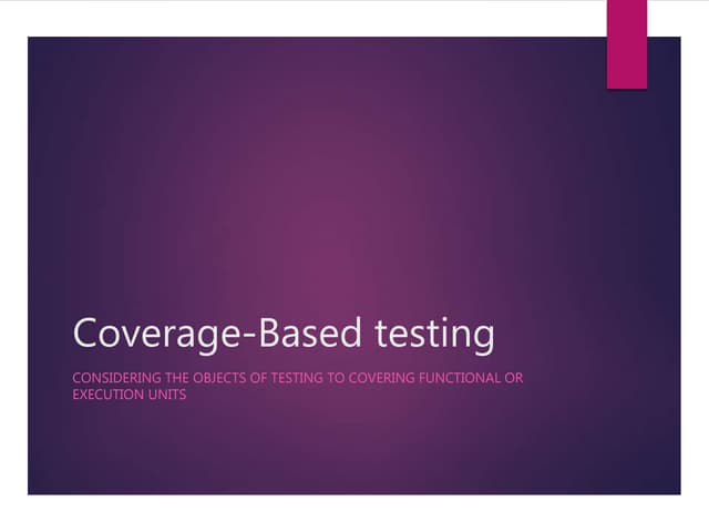 Sciotalks Coverage Based Testing Pptx Programming Languages