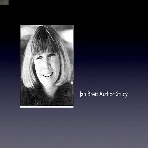 Jan Brett Author Study, 2010 | PPT
