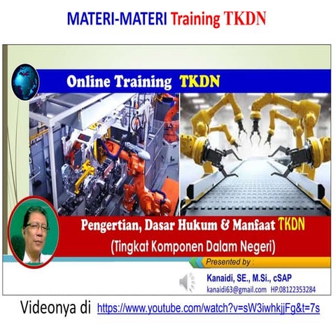Materi-Materi "Training TKDN, BMP & Penggunaan Produk Dalam Negeri" | PPTX