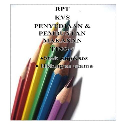RPT KVS PENYEDIAAN & PEMBUATAN MAKANAN TING 4 | DOCX