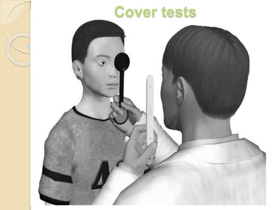 Cover test.pptx | Eye and Vision Conditions | Diseases and Conditions
