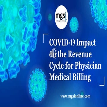 Covid 19 impact on the revenue cycle for physician medical billing | PPT