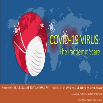 Covid-19 VIRUS The Pandemic Scare | PPTX