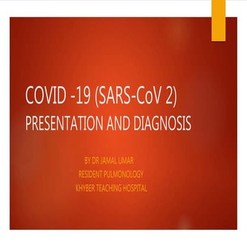 Covid 19 Presentation and diagnosis | PPT