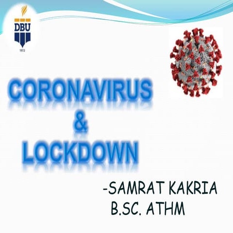Covid 19 and lockdown | PPTX