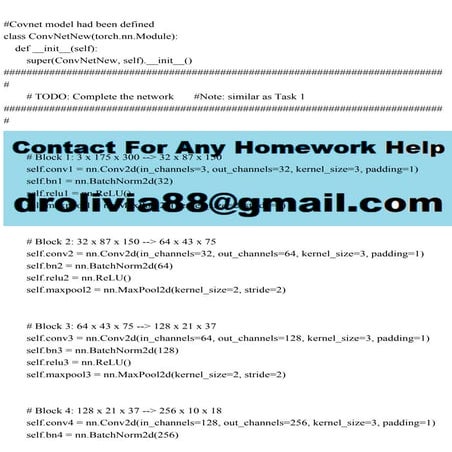 #Covnet model had been defined class ConvNetNew(torch.nn.Module).pdf
