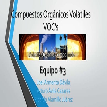 Compuestos Orgánicos Volatiles | PPTX