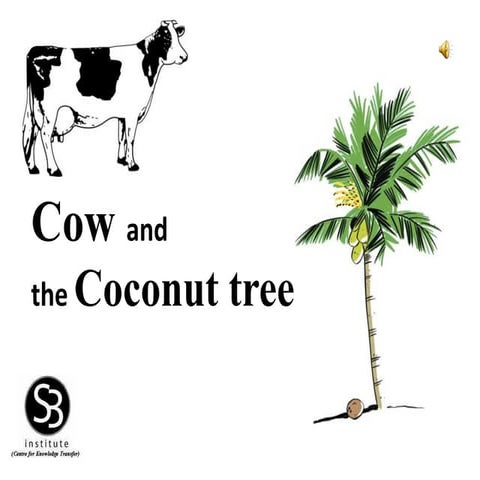 Cow and the coconut tree new | PPTX