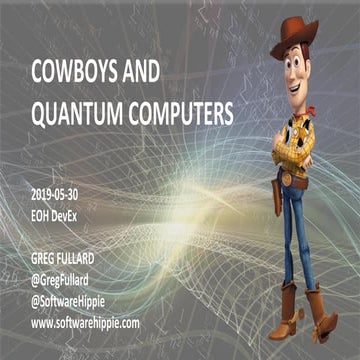 Cowboys and Quantum Computers | PPT