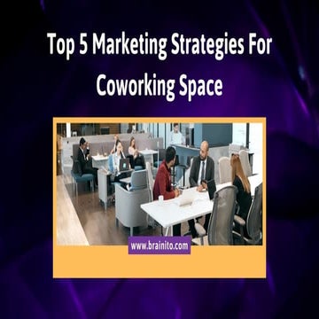 Marketing Strategies For Coworking | PDF | Business Administration ...