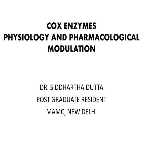 NSAIDS ,Cox enzymes, Physiology,and Pharmacological modulation | PPTX