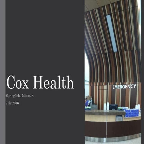 Cox Springfield MO ED Site Visit | PPTX
