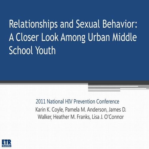 Relationships and Sexual Behavior: A Closer Look Among Urban Middle ...