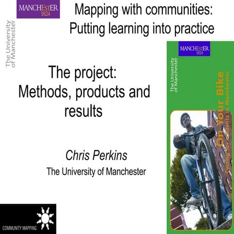 Chris Perkins (University of Manchester) Mapping For Sustainable ...