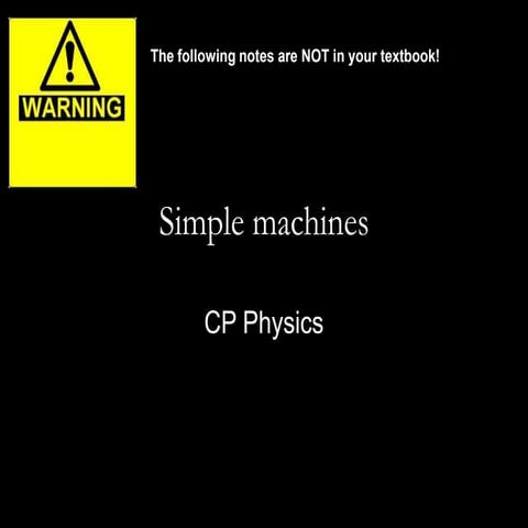 General science unit 4 simple machines | PPTX