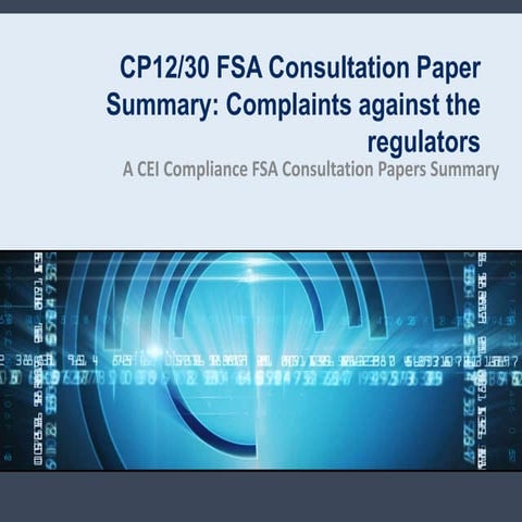 Cp1230 FSA consultation paper summary: complaints against the ...