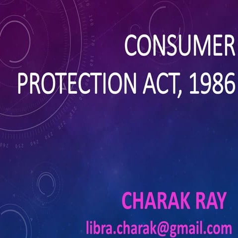 CONSUMER PROTECTION ACT, 1986 | PPT