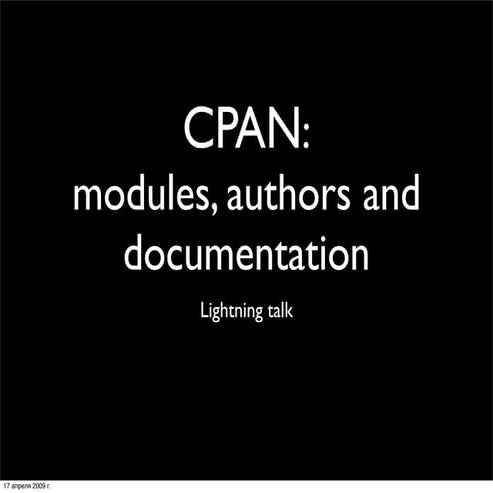 Cpan Modules Authors And Documentation Ppt