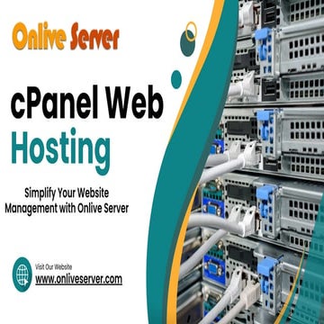 Unlocking the Full Potential of Your Website with cPanel Web Hosting | PPT