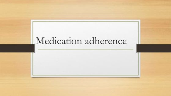 Medication adherence | PPTX