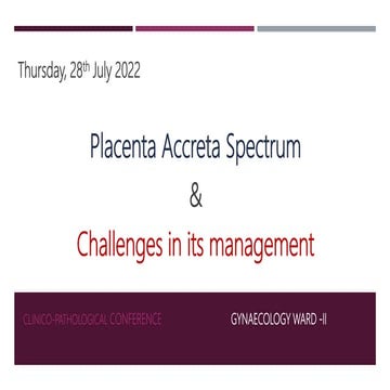Placenta Accreta Spectrum.pptx