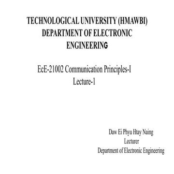 Communication principles chapter 1 lecture Electronic Engineering | PPTX