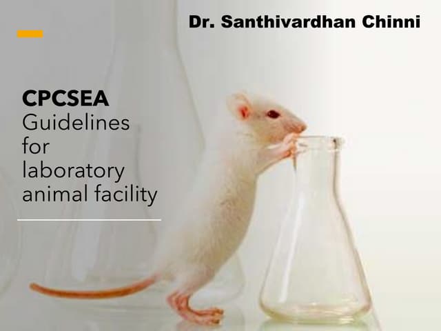 CCSEA guidelines of experiment on animals.pptx