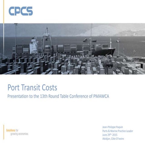 Port Transit (ship and cargo ) Costs | PPTX