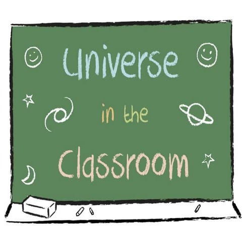 Universe in the Classroom Phase 1: Teacher Training Presentation | PPTX