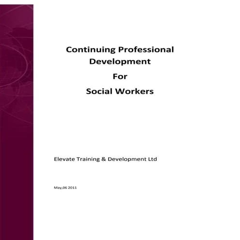 Continuing Professional Development For Social Workers | PDF