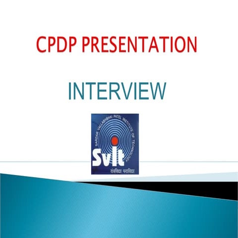 Cpdp interviews | PPT