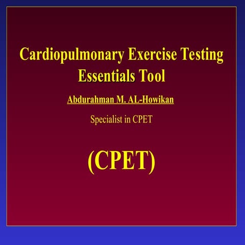 CPEX essntial tool cardiopulmonary exercise testing.ppt