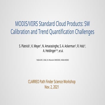 MODIS/VIIRS Standard Cloud Products: SW Calibration and Trend ...