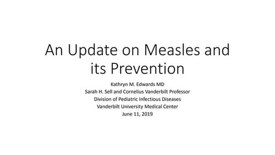 Measles | PPTX | Infectious Diseases | Diseases and Conditions