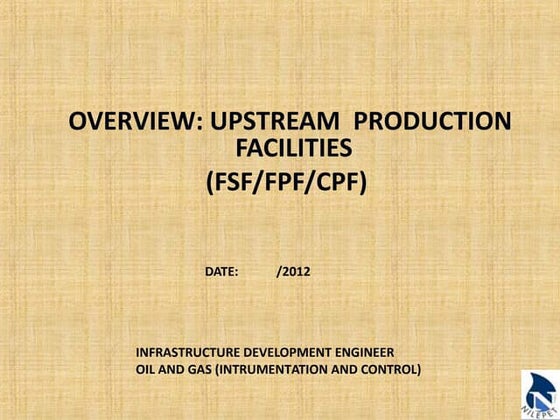 Fpso – general overview of conversion & topside process description ...
