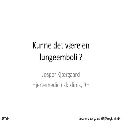 Kunne det være en lungeemboli? | PDF
