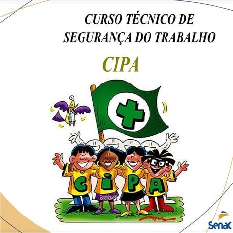 Cópia de Aula-CIPA - COMISSÃO INTERNA DE PREVENÇÃO DE ACIDENTES | PPT