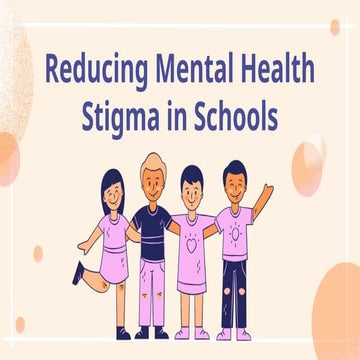 Cópia de Reducing Mental Health Stigma in Schools Presentation.pptx