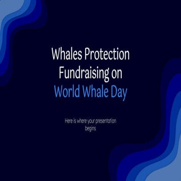 Cópia de Whales Protection Fundraising on World Whale Day by Slidesgo.pptx