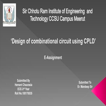 Introducation of CPLDS and Design of Combinational circuit using CPLD | PPTX